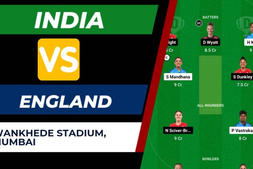 IND vs ENG (W) 2nd T20I Dream11 Prediction, Dream11 Team| India-W vs ...